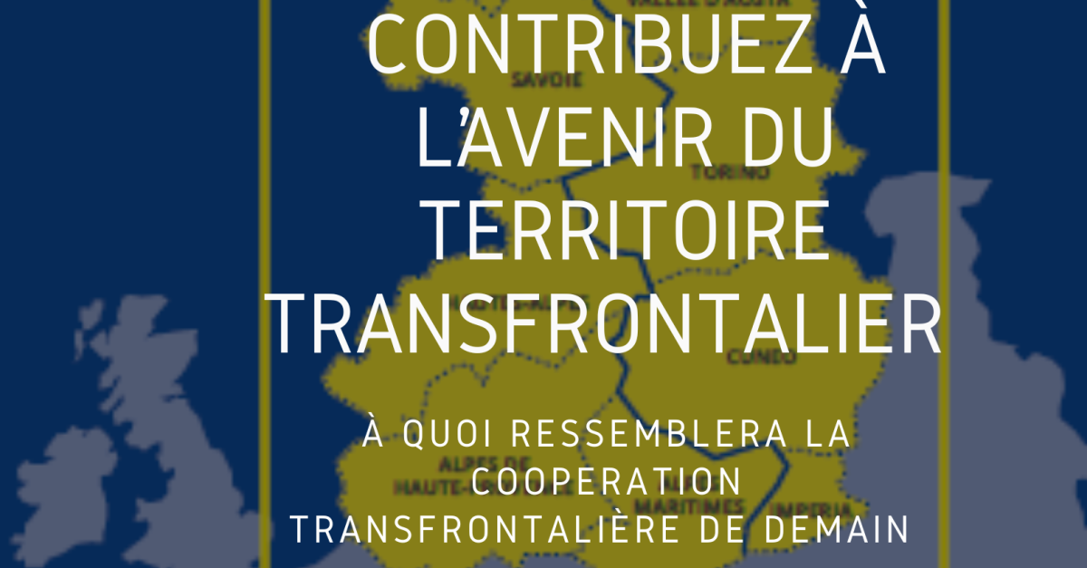 Contribuez à l'avenir du territoire transfrontalier France-Italie